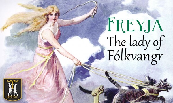 Freyja – The lady of Fólkvangr – Irminfolk Odinist Community